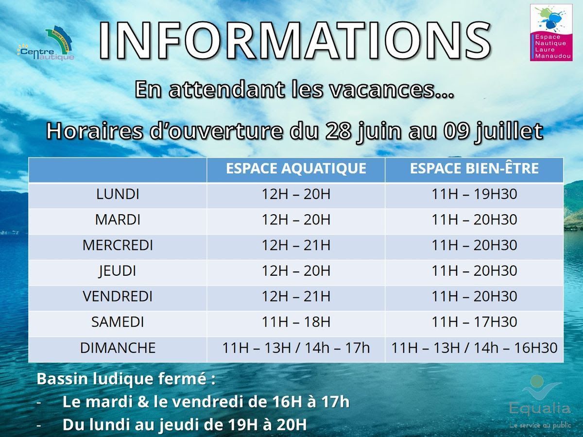 HORAIRES D OUVERTURE PISCINE INFORMATIONS